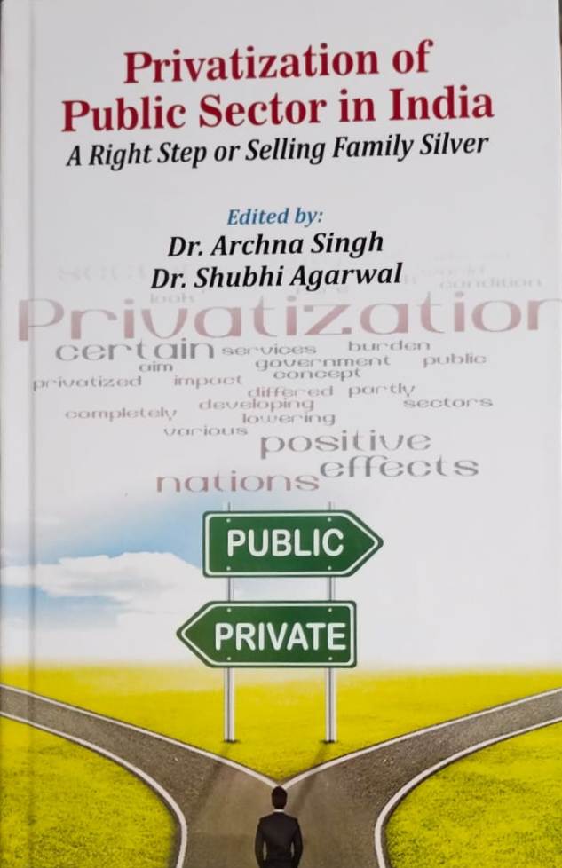 Privatization of Public Sector in India: A Right Step or Selling Family ...